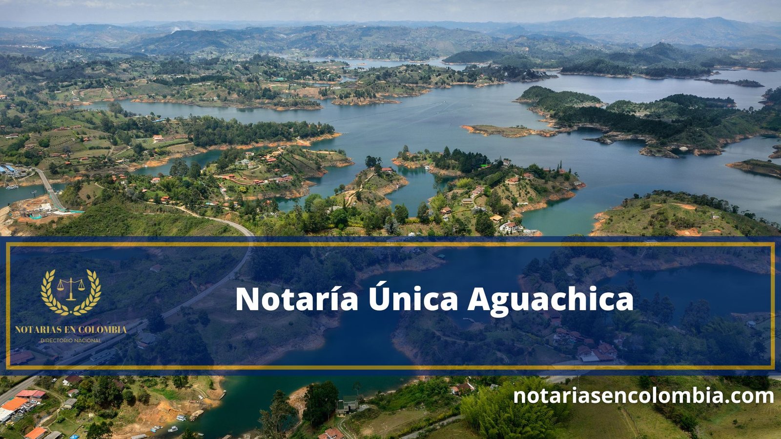 Notaría Única de Aguachica - Notarias en Colombia