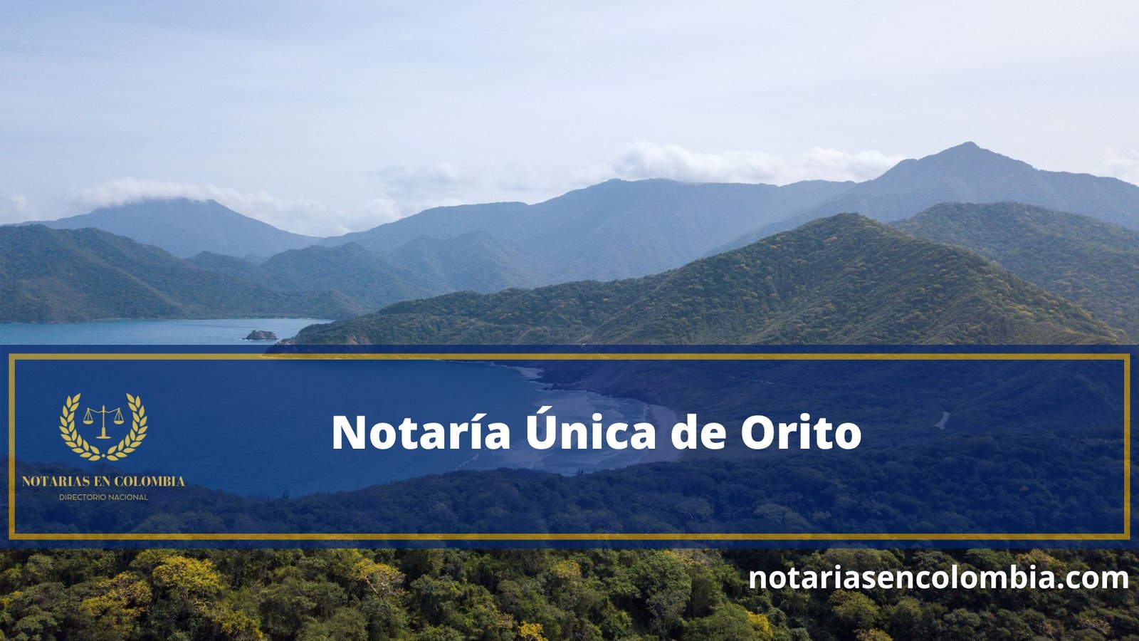 Notaría Única Orito - Notarias en Colombia